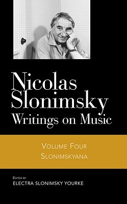 Nicolas Slonimsky: Writings on