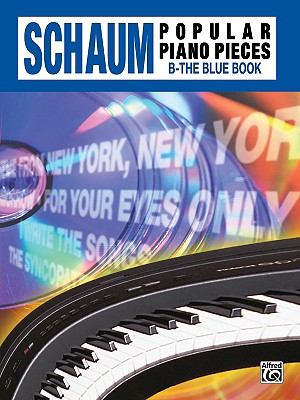 John W. Schaum Popular Piano Pieces: B