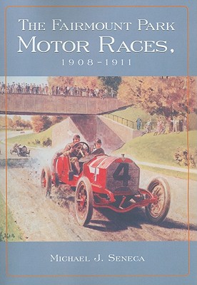 The Fairmount Park Motor Races,