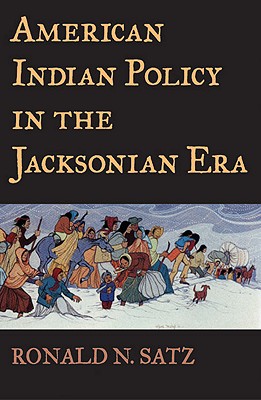American Indian Policy in the Jacksonian