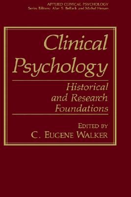 Clinical Psychology: Historical and
