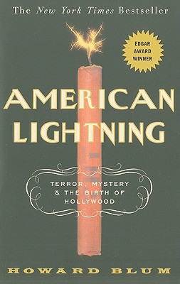 American Lightning: Terror, Mystery, and