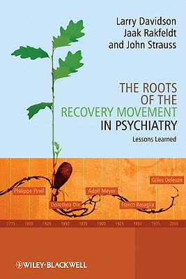 The Roots Of The Recovery Movement In