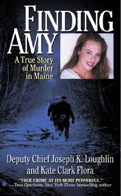 Finding Amy: A True Story of Murder in