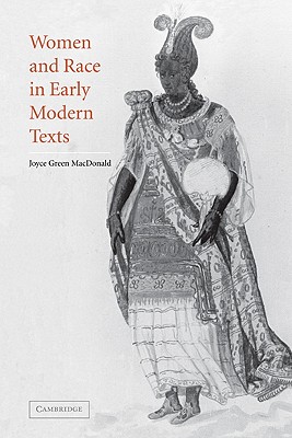 Women and Race in Early Modern
