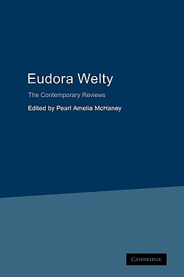 Eudora Welty: The Contemporary