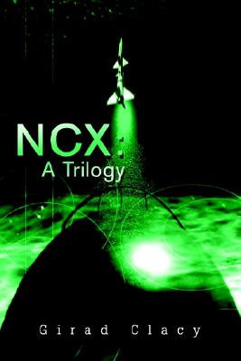 Ncx: A Trilogy