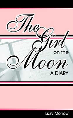 The Girl on the Moon: A Diary