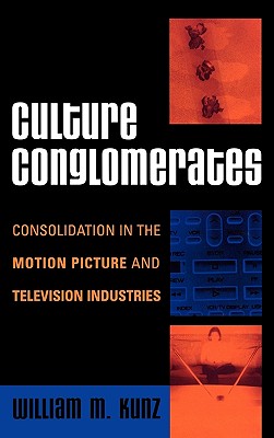 Culture Conglomerates: Consolidation in