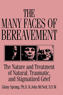 The Many Faces of Bereavement: Th