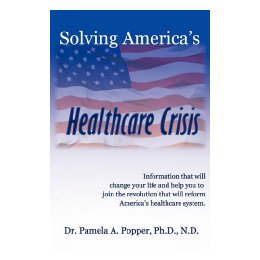 Solving America's Healthcare