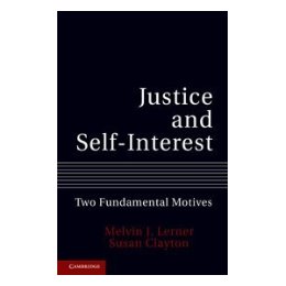 Justice and Self-Interest: Two