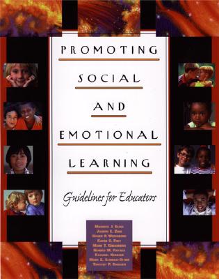 Promoting Social and Emotional Learning: Guidelines for Educators