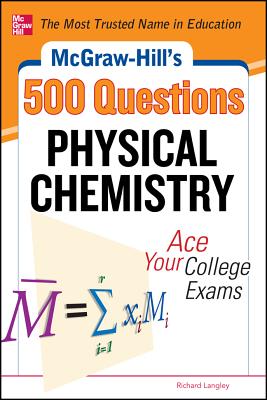 McGraw-Hill's 500 Physical Chemistry