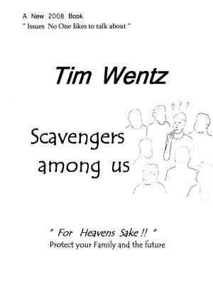 Scavengers Among Us