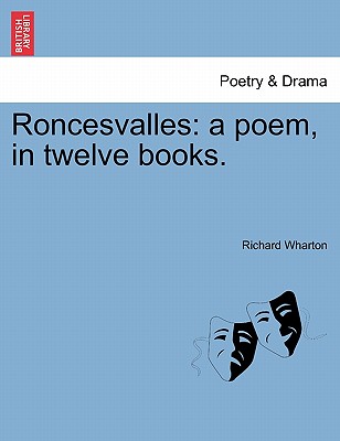 Roncesvalles: A Poem, in Twelve