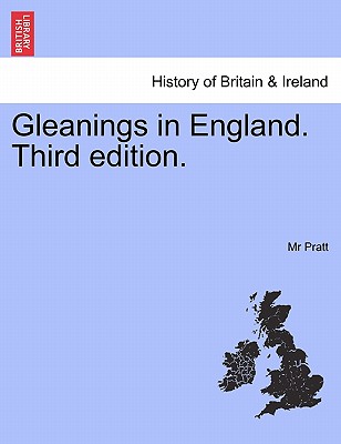 Gleanings in England. Thir