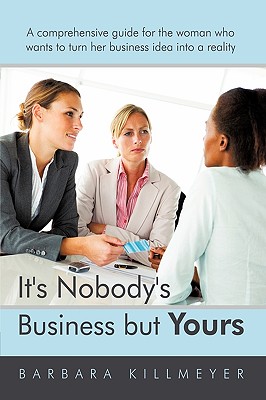 It's Nobody's Business But Yours: A
