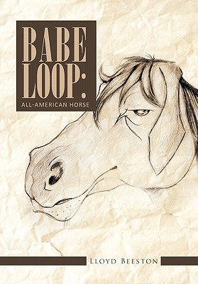Babe Loop: All-American Horse