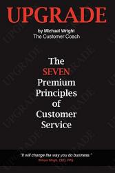Upgrade: The Seven Premium Principles of