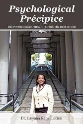 Psychological Prcipice: The