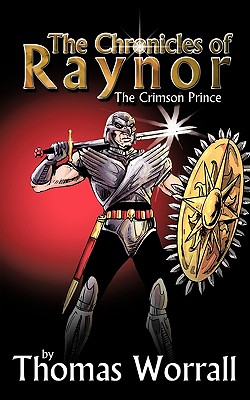 The Chronicles of Raynor: The Crimson