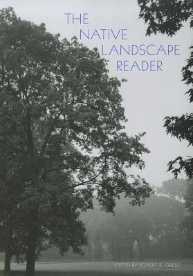 The Native Landscape Reader