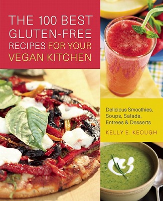 The 100 Best Gluten-Free Recipes f