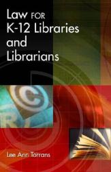 Law for K-12 Libraries and