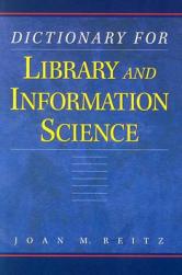 Dictionary for Library and Information
