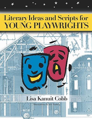 Literary Ideas and Scripts for Young