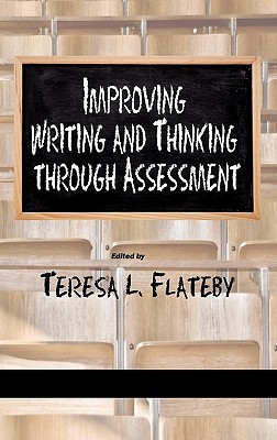 Improving Writing and Thinking Through