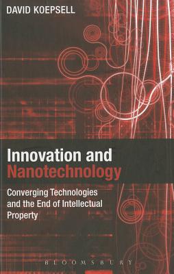 Innovation and Nanotechnology:
