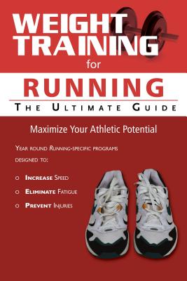 Weight Training for Running: Th