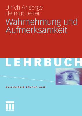 Wahrnehmung Und Aufmerksamkeit