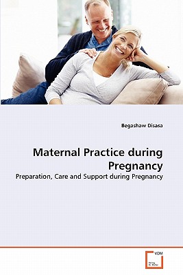 Maternal Practice Duri