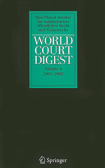 World Court Digest 2001 - 2005: - World Court Digest 2001 - 2005 2001 - 2005