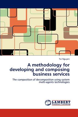A Methodology for Developing and