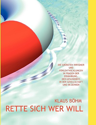 Rette Sich Wer Will