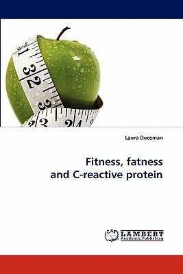 Fitness, Fatness and C-Reactiv