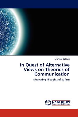 In Quest of Alternative Views on