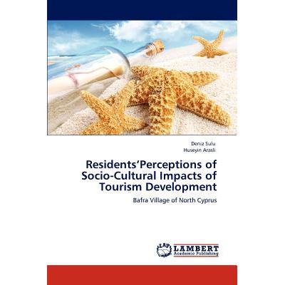 Residents'Perceptions of Socio-Cultural Impa...