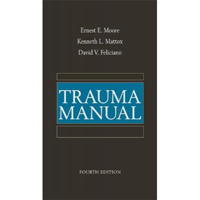 Trauma Manual, Fourth Edition