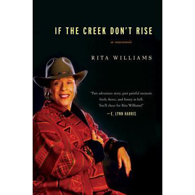 If the Creek Don't Rise
