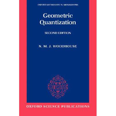 Geometric Quantization