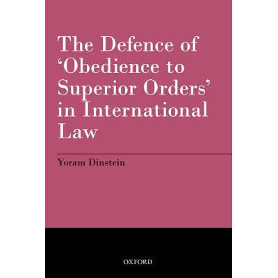 The Defence of 'Obedience to Superior Orders...