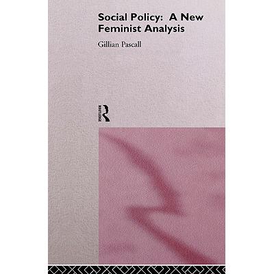 Social Policy : A New Feminist Analysis