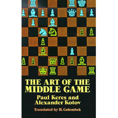 The Art of the Middle Game