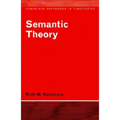 Semantic Theory: - Semantic Theory