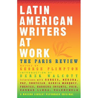 Latin American Writers at Work